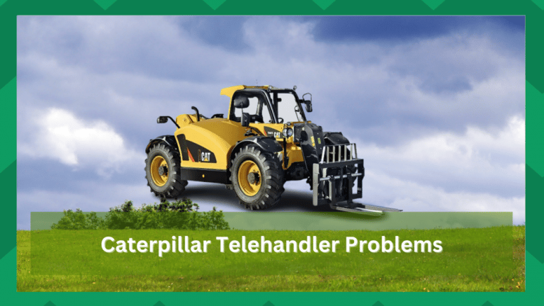 6 Most Common Problems With Caterpillar Telehandler - Farmer Grows